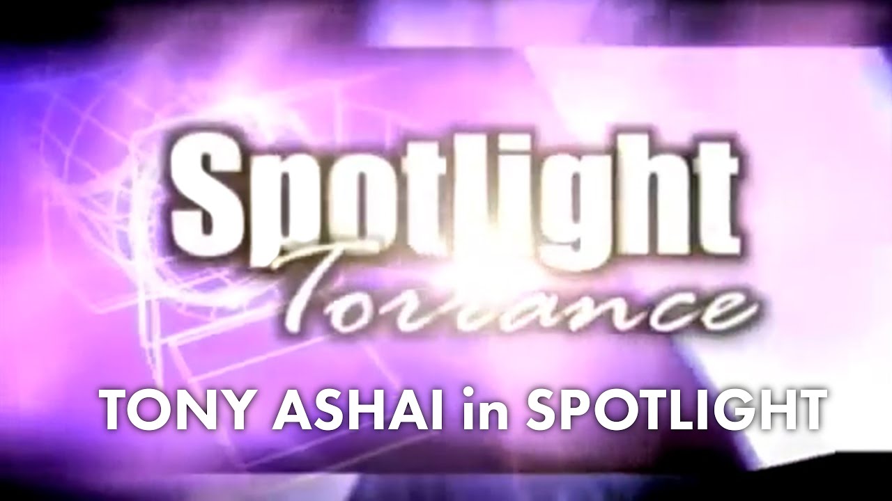 Spotlight Torrance Tony Ashai in Spotlight - YouTube