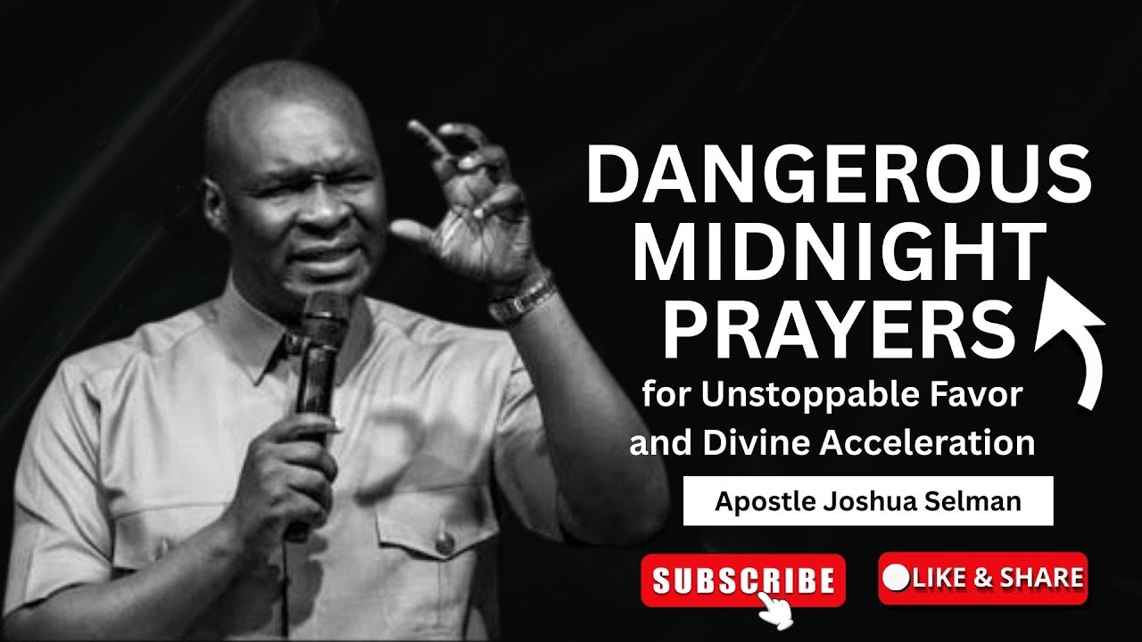 Dangerous Midnight Prayers For Unstoppable Favor And Divine ...