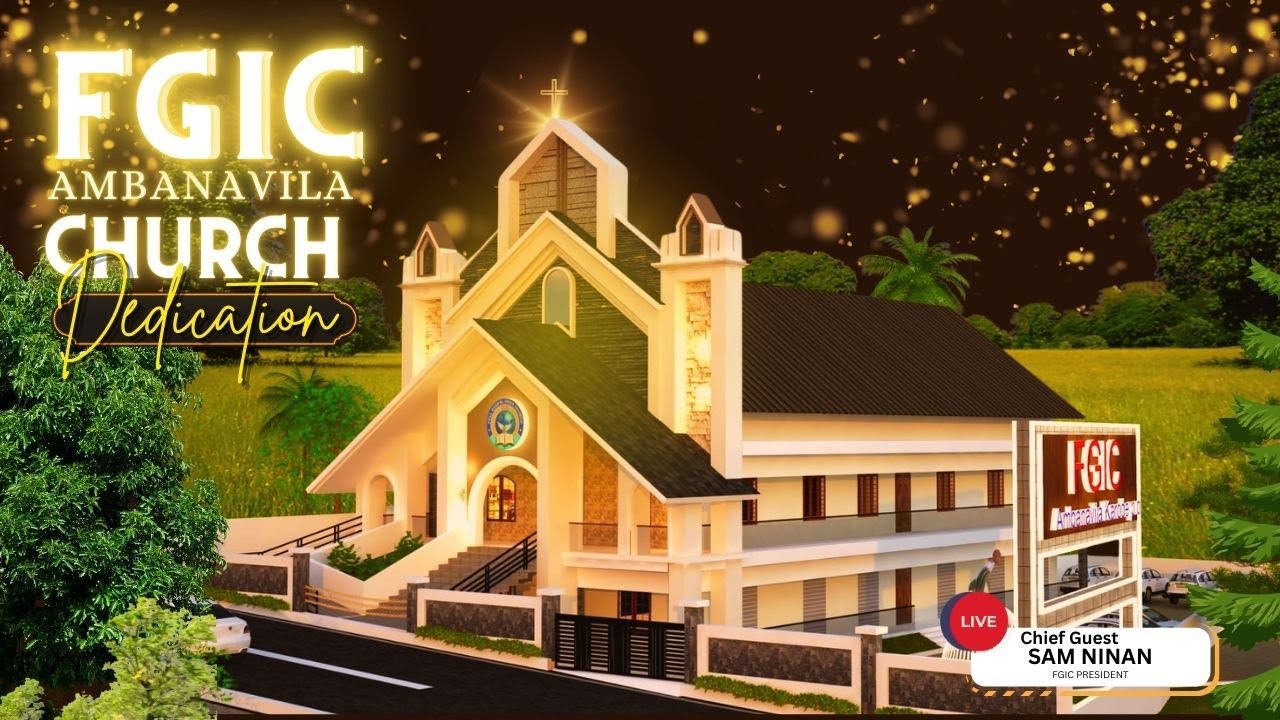 FGI CHURCH DEDICATION - YouTube