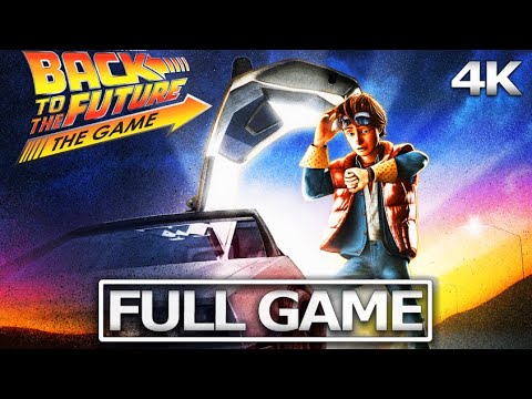 BACK TO THE FUTURE:THE GAME Full Gameplay Walkthrough / No Commentary【FULL GAME】4K 60FPS Ultra HD