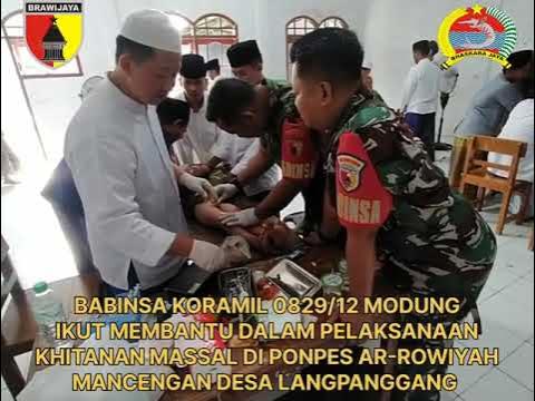 BABINSA KORAMIL 0829/12 MODUNG MEMBANTU DLM PLAKSANAAN KHITAN MASSAL DI PONPES AR-ROWIYAH ...