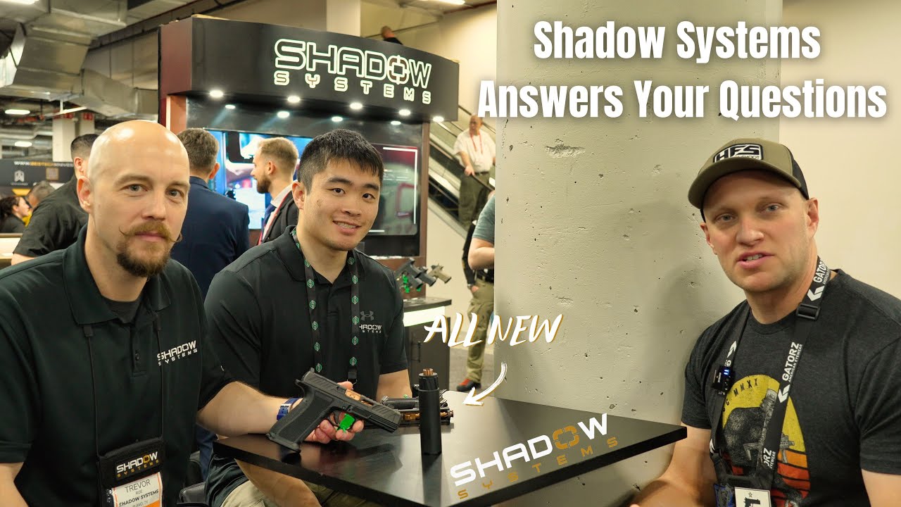 Shadow Systems Answers Your Questions on The New SHOT Show Releases ...