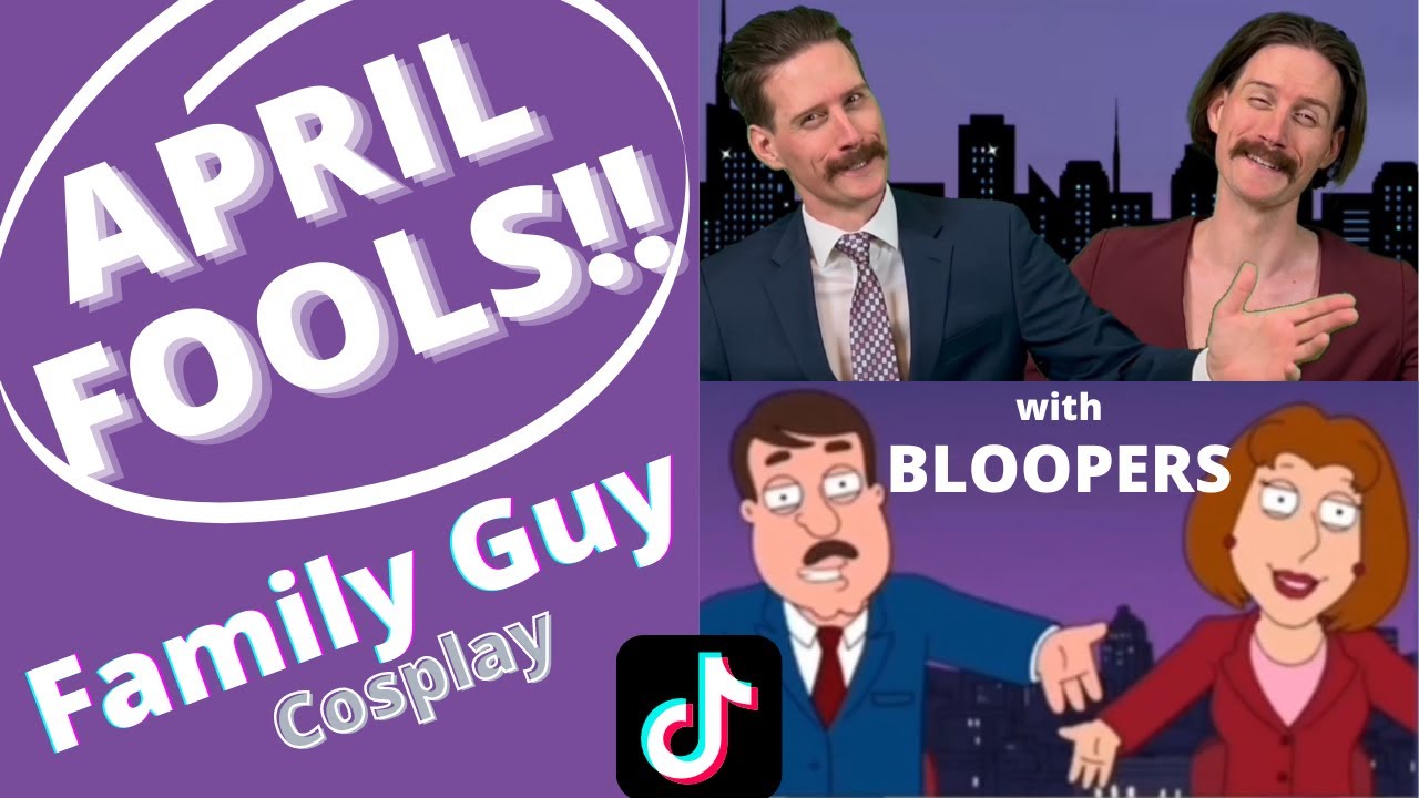 Family Guy - APRIL FOOLS!! with BLOOPERS - YouTube