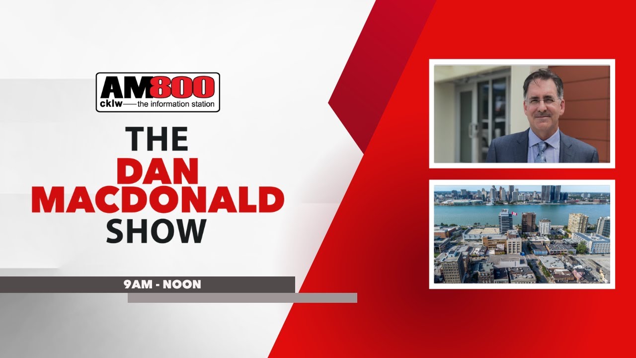 The Dan MacDonald Show with Guest Host Brian Masse - August 11th, 2025 ...