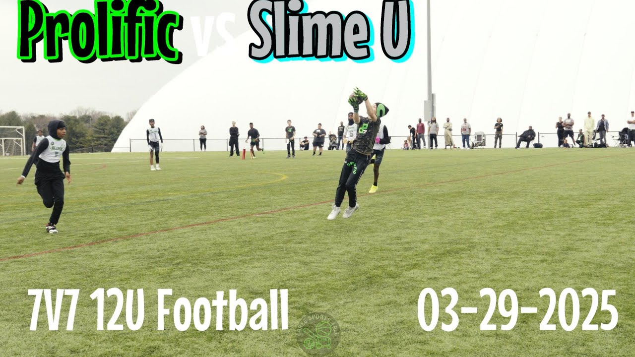 7v7 Football 12U Prolific vs Slime U 03 29 2025 - YouTube