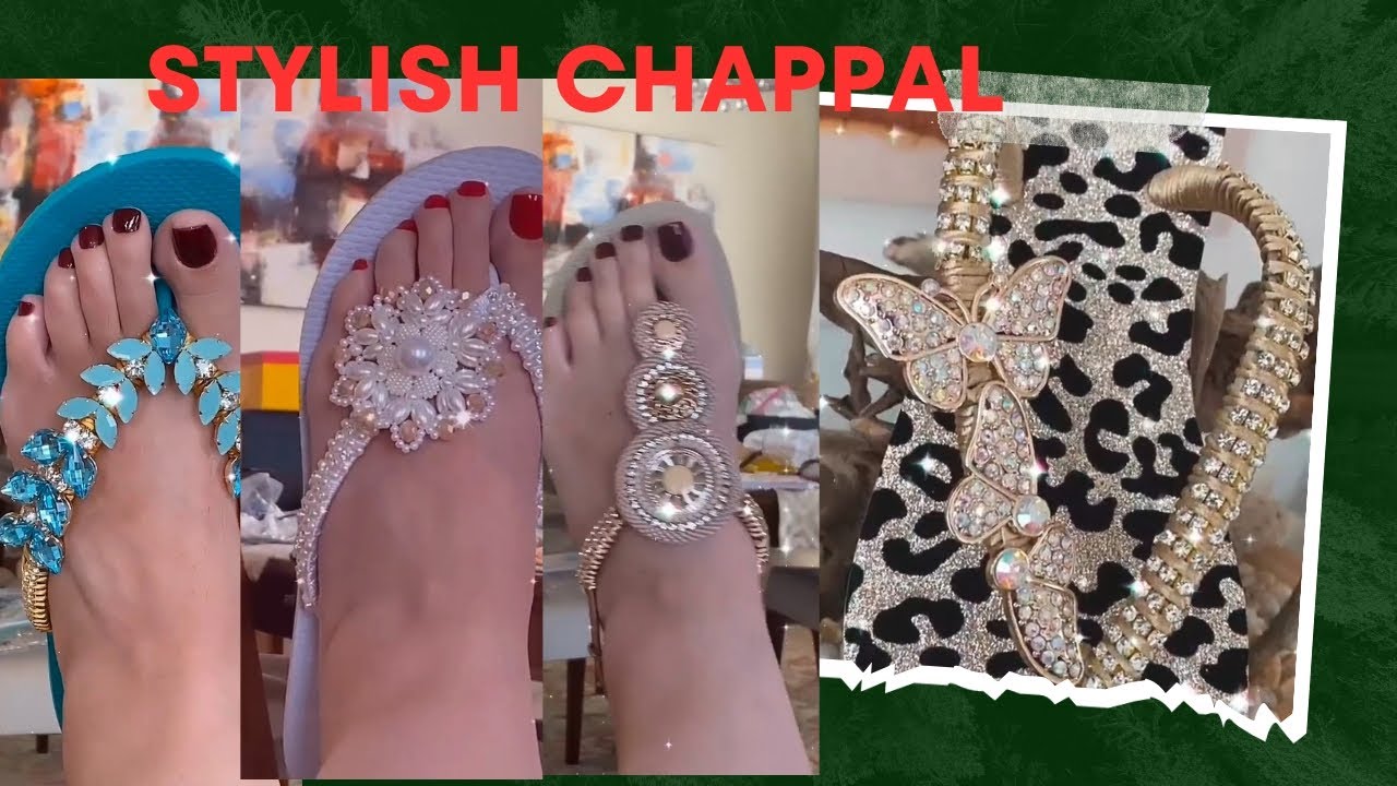 most uniqe style ladies chappal/new designs/beautiful designs/gorgiuos ...