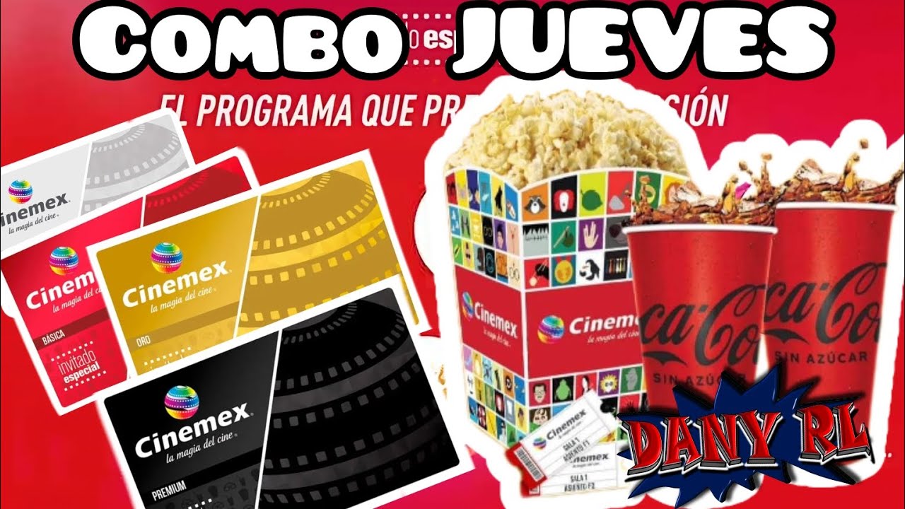Combo Jueves @Cinemex (Act Nov 24) Invitado Especial/ Cinemex Loop ...