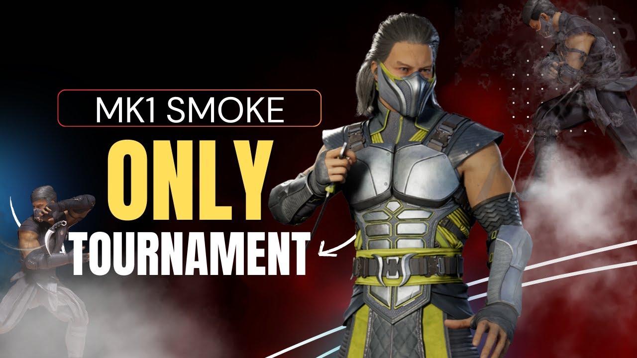 SMOKE ONLY TOURNAMENT MK1 ft. Justnasty, ERO, Tragic Redbull & more ...