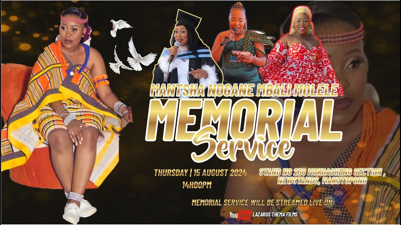 Memorial Service of Mantsha Thelma Molele | 15 August 2024 ...