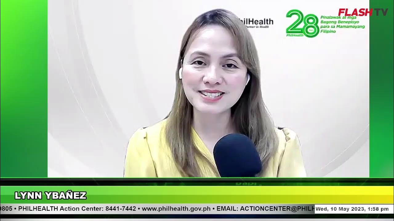 Serbisyong Bayan Philhealth at your Service-Mel Luczon, Mon Acoba at Lynn Ybañez (May 10, 2023 ...
