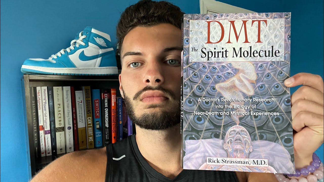 DMT The Sprit Molecule - By Rick Strassman M.D. - Book Review #59 - YouTube