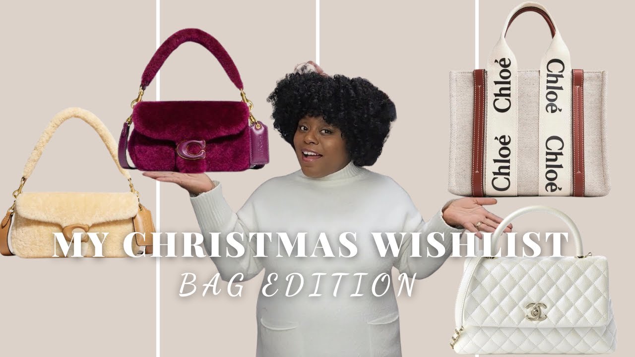 MY CHRISTMAS WISHLIST 2022 | BAG EDITION | 2022 CHRISTMAS WISHLIST ...
