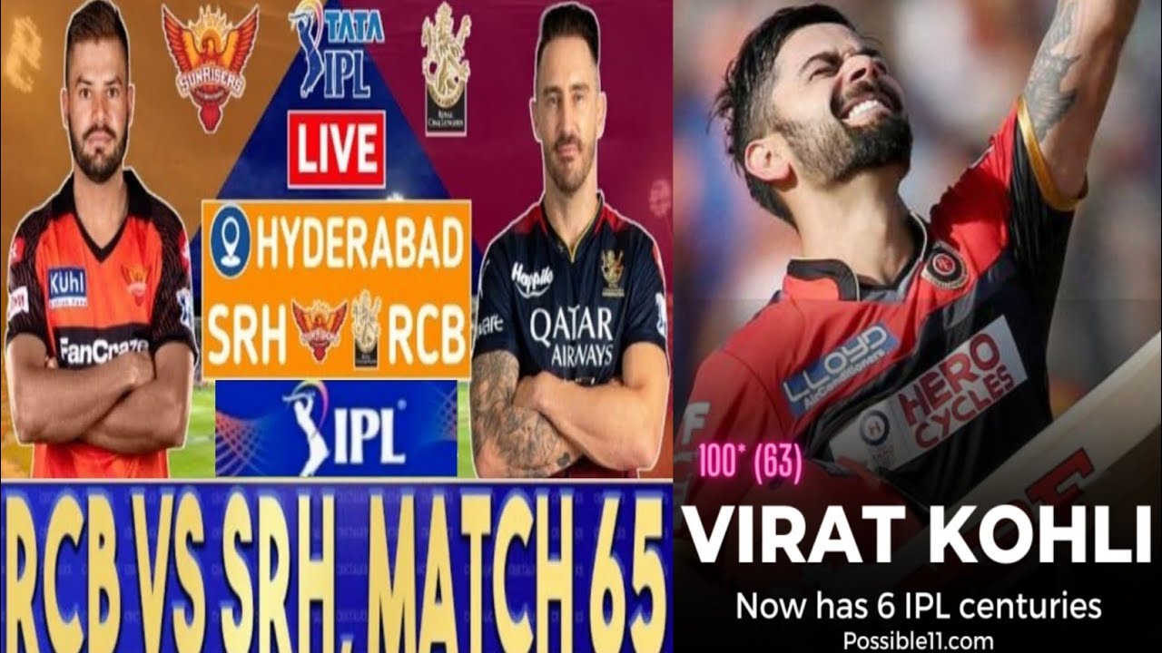 Virat Kohali's brilliant century guides RCB to Victory: RCB vs SRH 2023 ...