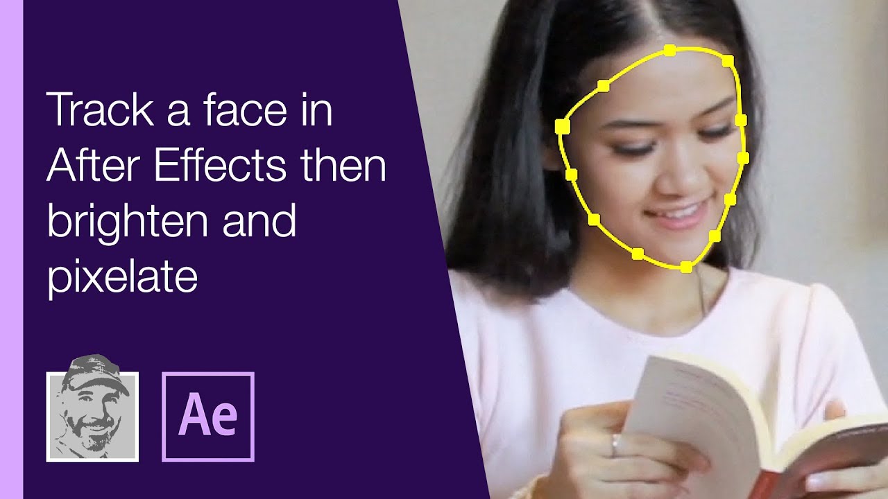 Track a face in After Effects then brighten and pixelate - YouTube
