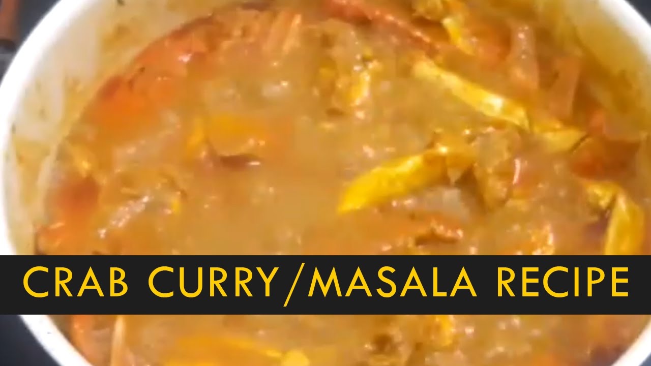 How To Cook Crab Masala || Crab Curry South Indian Style / Spicy Crab ...