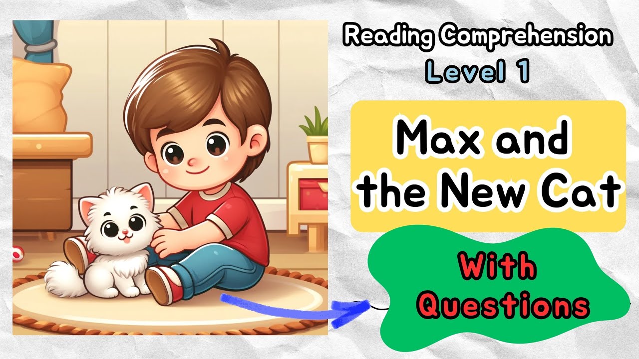 Reading Practice | Max and the New Cat | English Speaking | English ...
