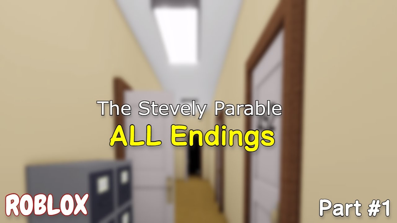 All Endings (Part #1) | The Stevely Parable, Roblox - YouTube