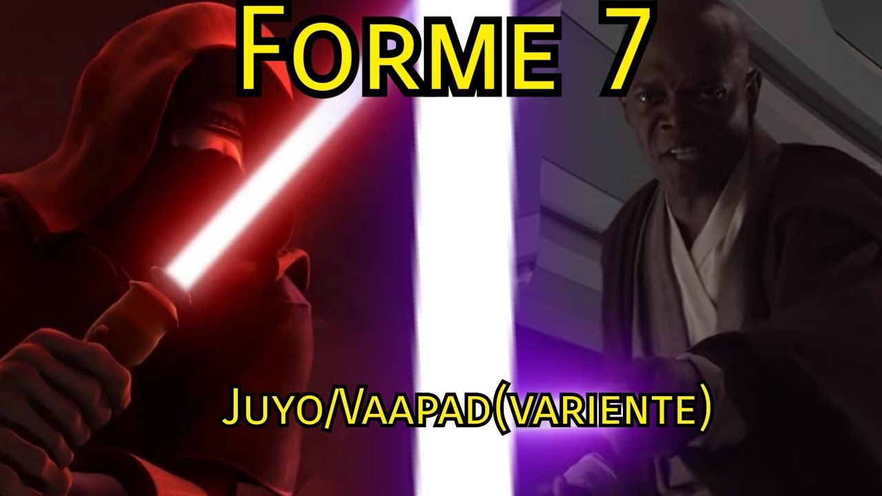 EXEMPLE combat sabre laser FORME 7 le JUYO & VAAPAD - YouTube
