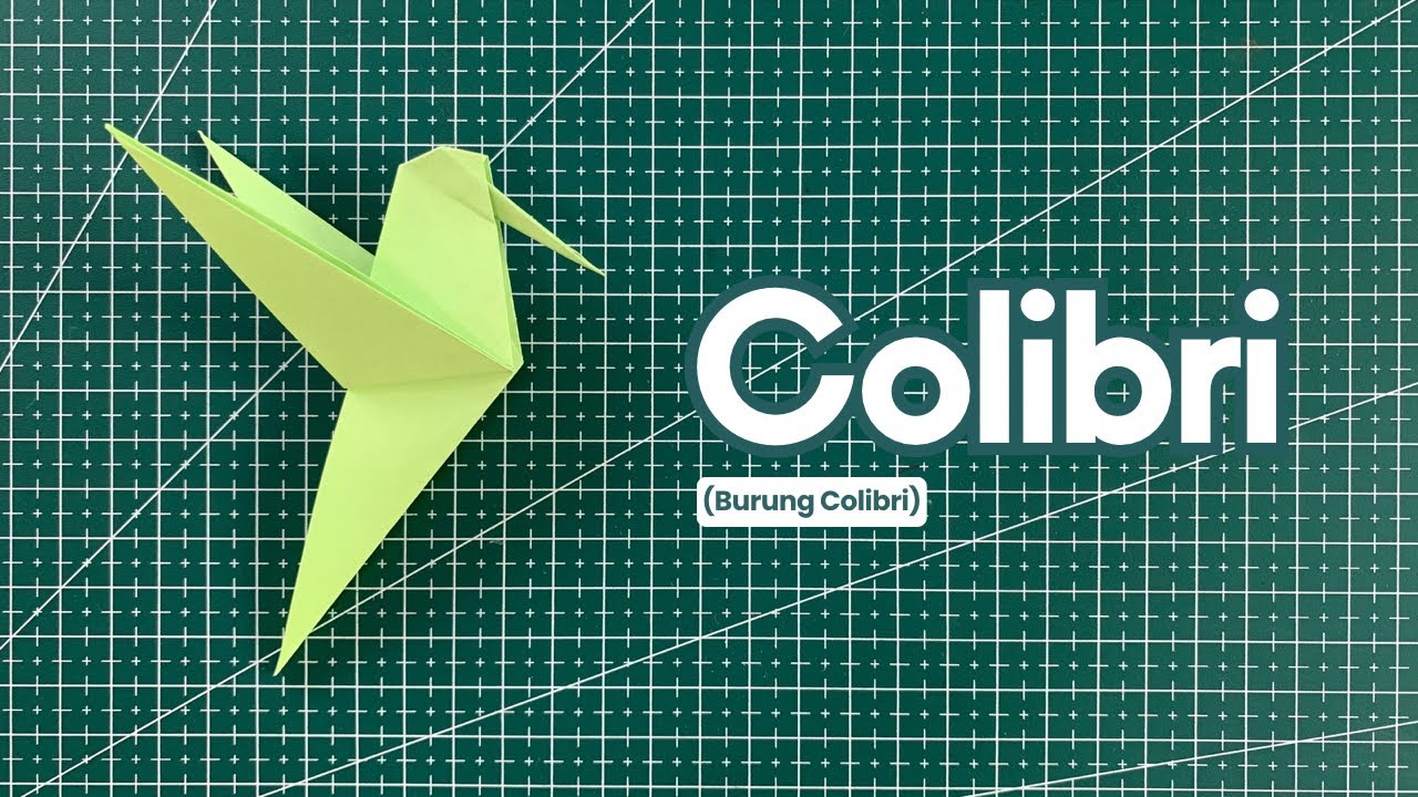 Tutorial Membuat Origami Burung Colibri | How To Make a Hummingbird ...