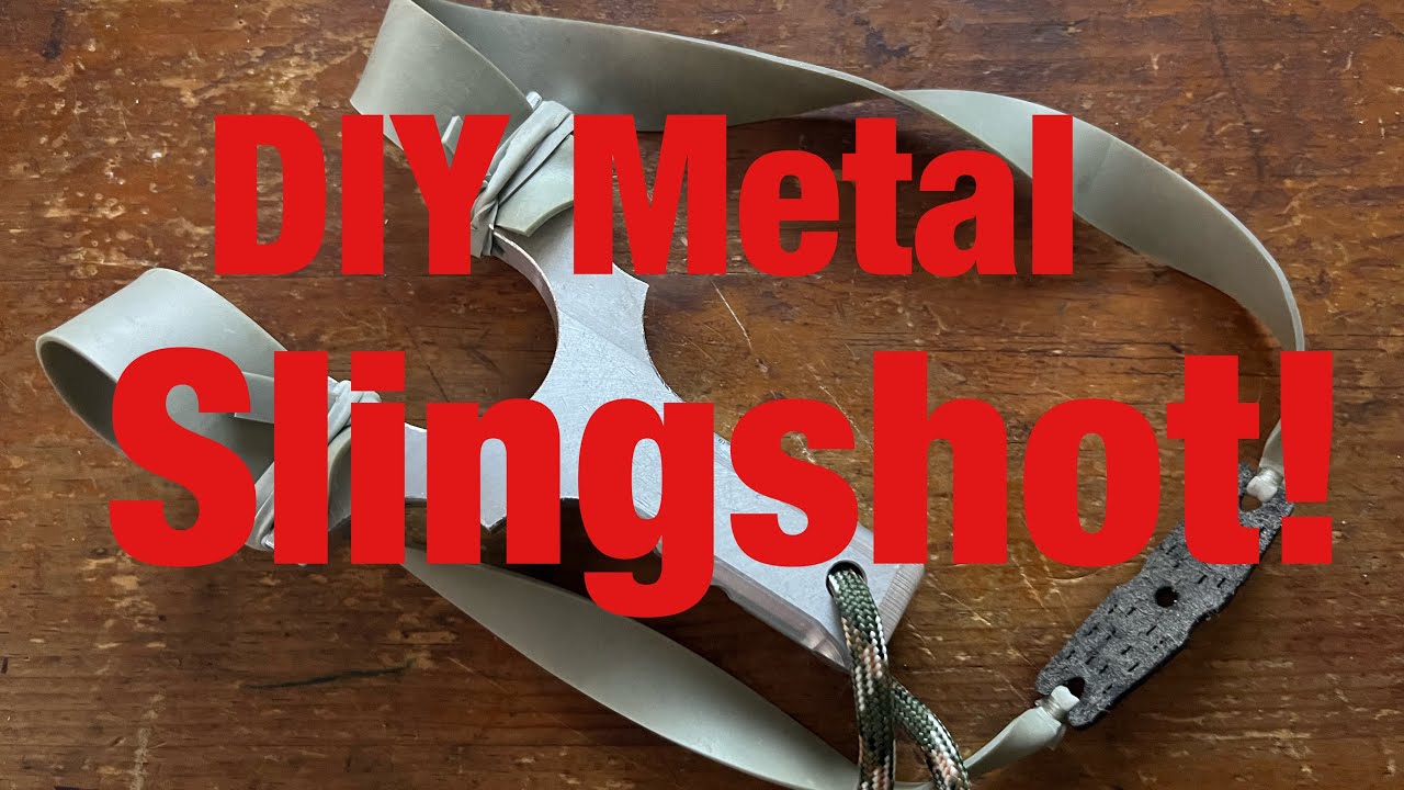 DIY metal slingshot - YouTube