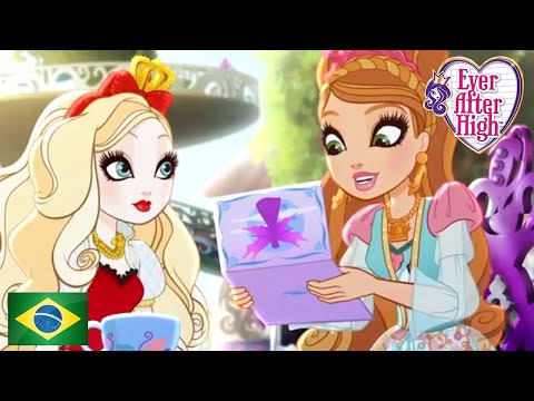 Ever After High Brasil - Um Convite Exclusivo | Capítulo 3 | Ever After High Oficial