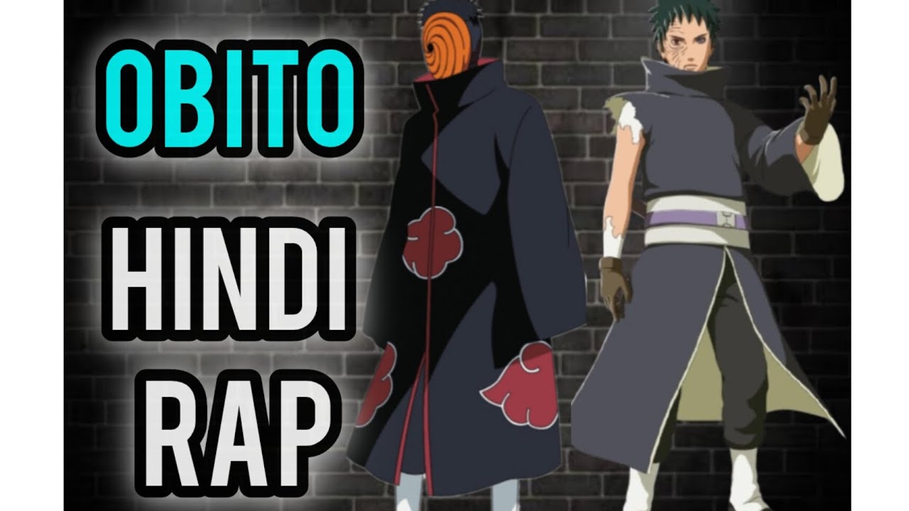 OBITO HINDI RAP by RAP★RAMPAGE #anime #rap #song - YouTube