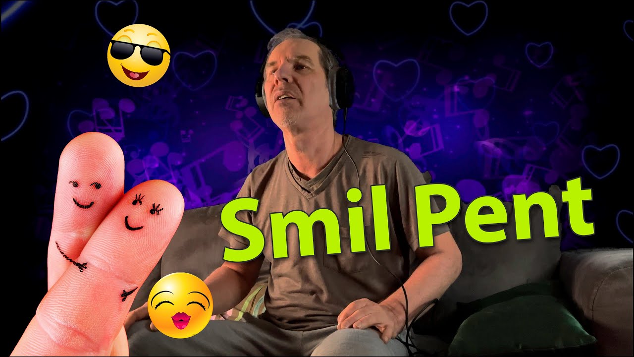 Smil Pent - YouTube