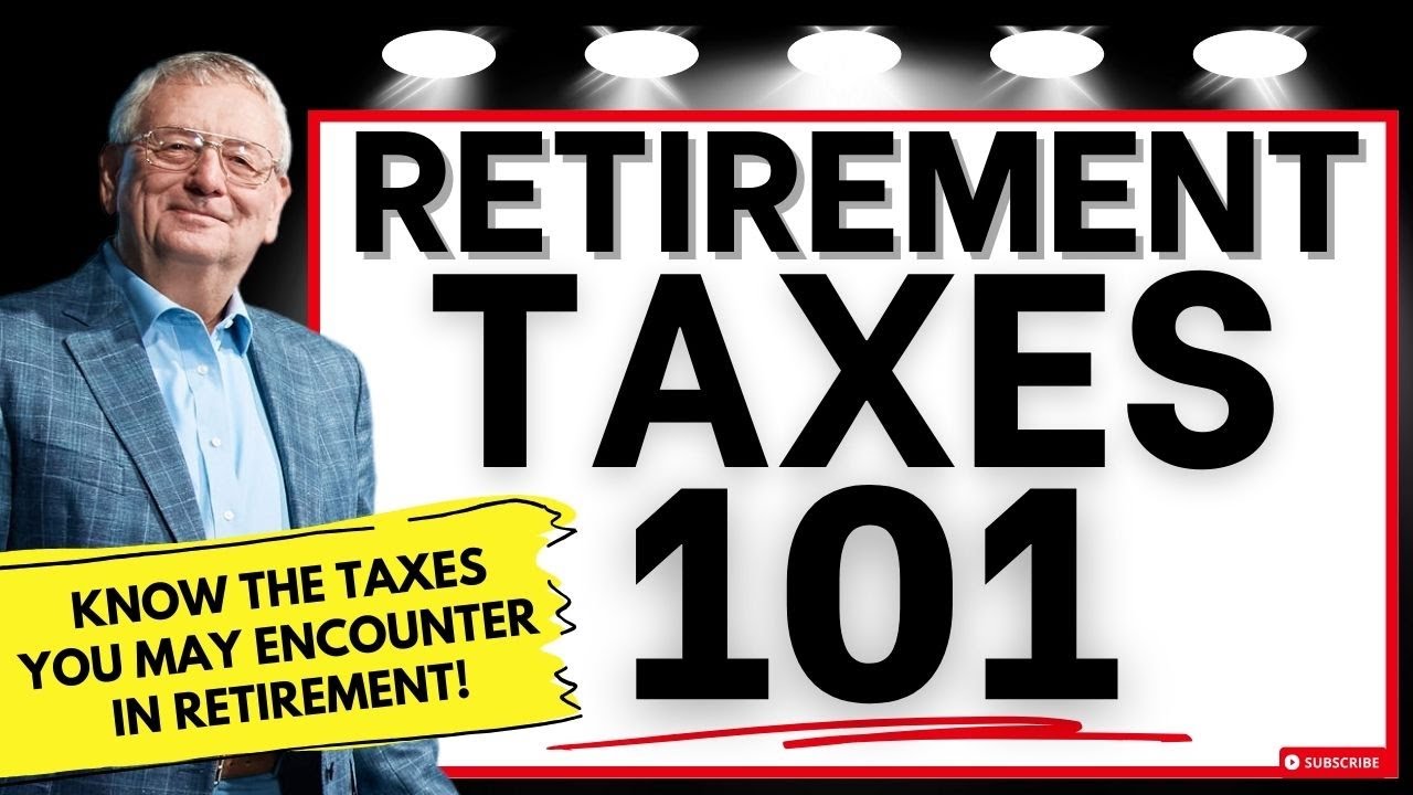 𝗥𝗲𝘁𝗶𝗿𝗲𝗺𝗲𝗻𝘁 𝗧𝗮𝘅𝗲𝘀 𝟭𝟬𝟭: 𝗛𝗼𝘄 𝗬𝗼𝘂'𝗿𝗲 𝗧𝗮𝘅𝗲𝗱 𝗶𝗻 𝗥𝗲𝘁𝗶𝗿𝗲𝗺𝗲𝗻𝘁 (𝗘𝗜𝗥 𝗘𝗣𝟵𝟰) - YouTube