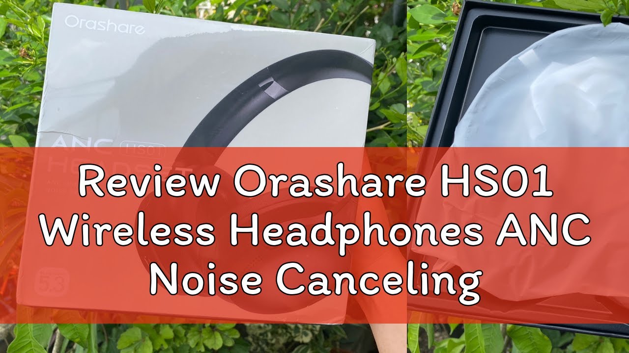 Review Orashare HS01 Wireless Headphones ANC Noise Canceling Foldable ...
