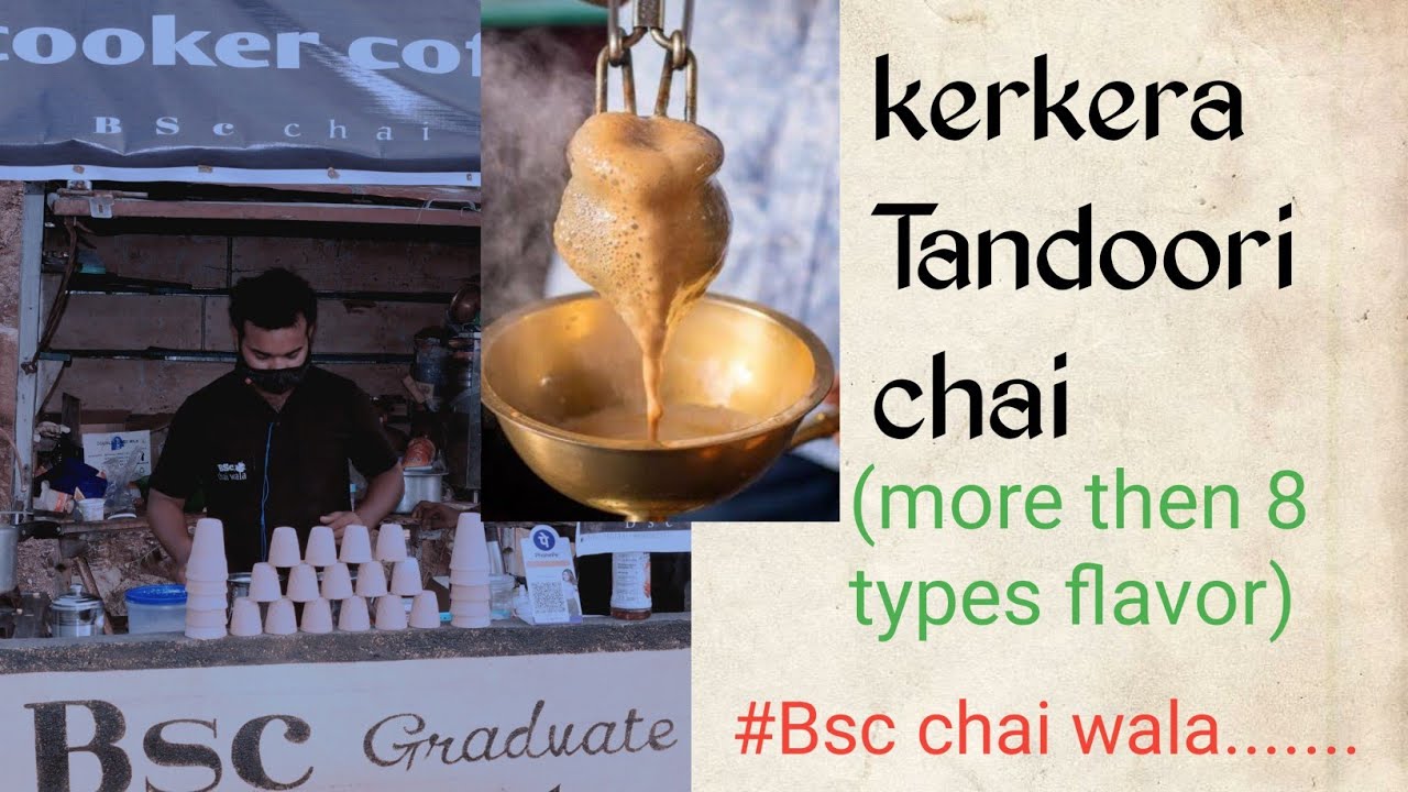 Tandoori chai of Bsc chai wala.. first time in rayagada. . - YouTube