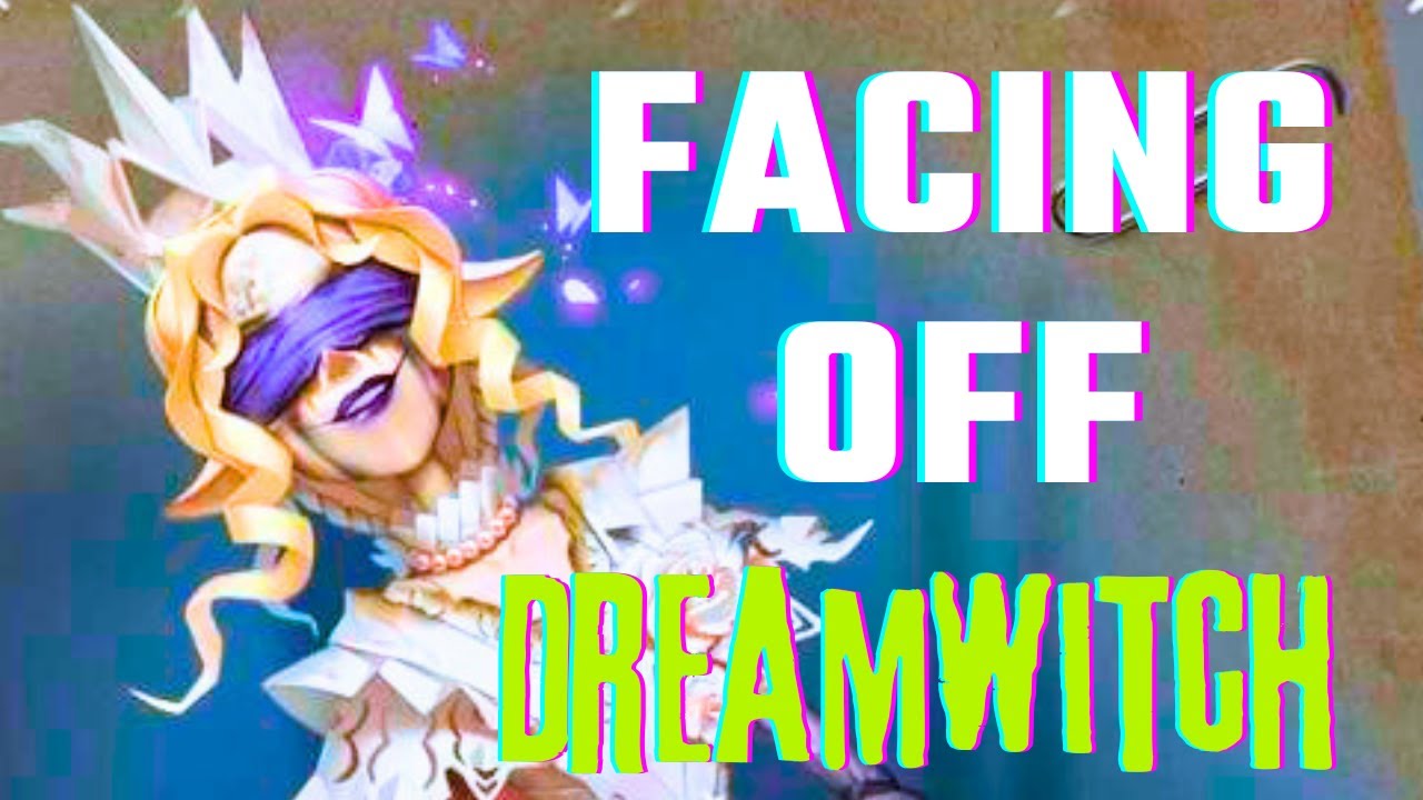 Cutting it close with Dream Witch | Identity V - YouTube