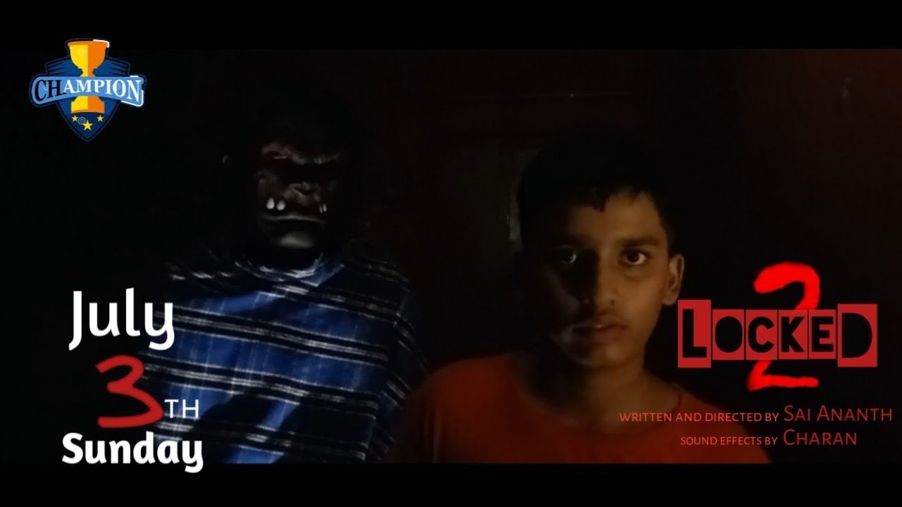 || LOCKED 2 || Short Film || Suspense|| Champion short films || - YouTube