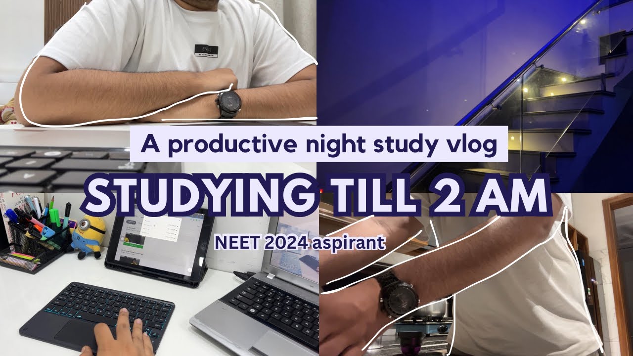 Productive Night STUDY ROUTINE 📚 l neet 2024 study vlog :) - YouTube