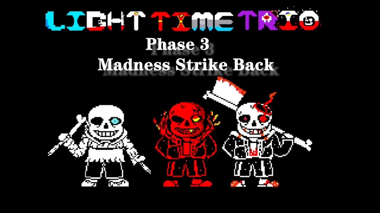 Light Time Trio - Phase 3: Madness Strike Back - YouTube