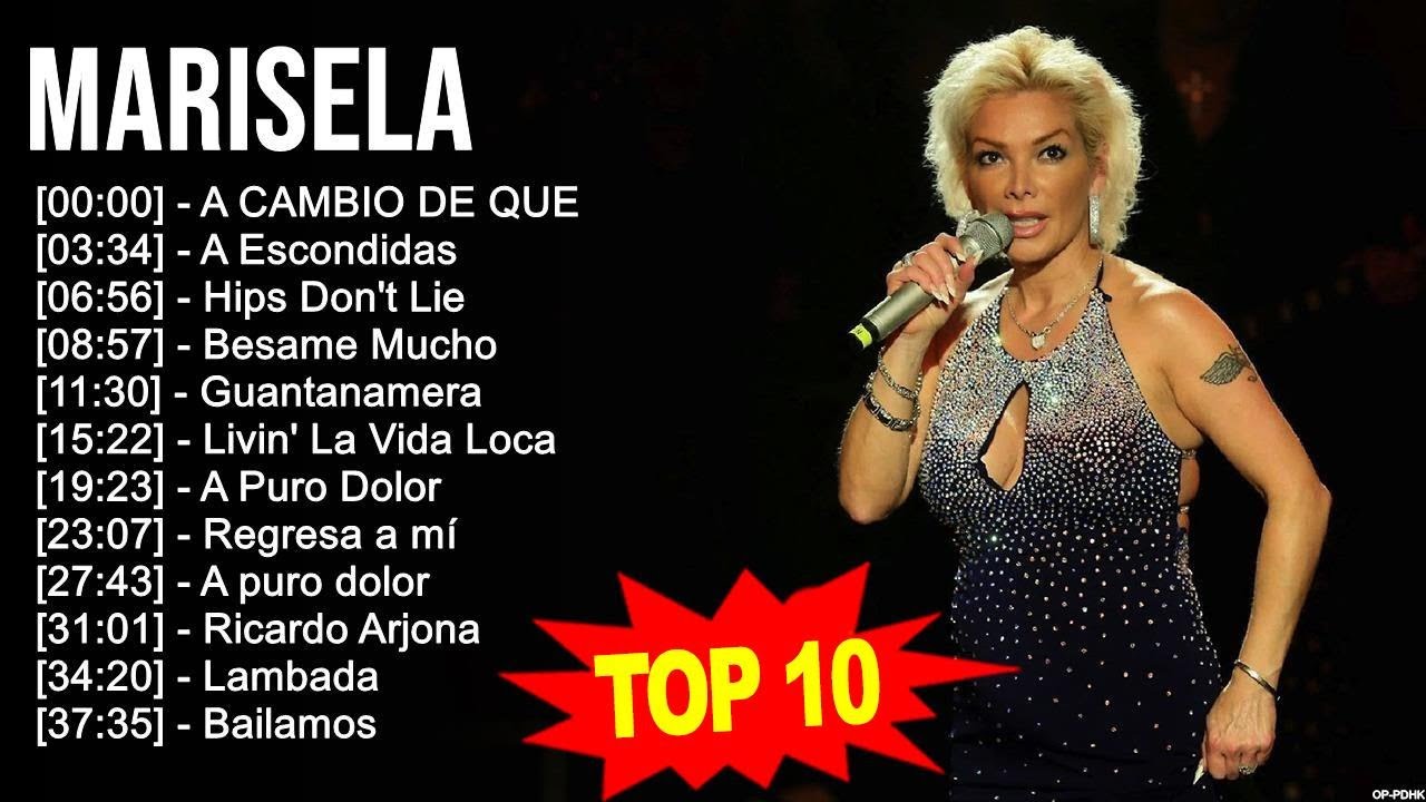 M a r i s e l a 2023 MIX ~ Top 10 Best Songs ~ Greatest Hits ~ Full ...
