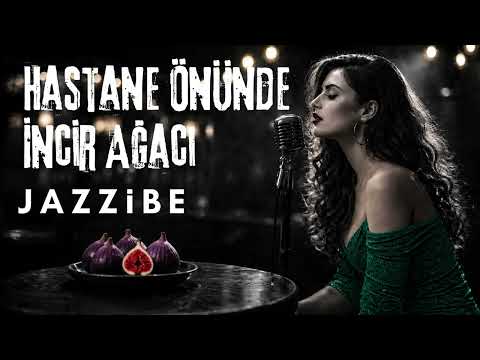 Hastane Önünde İncir Ağacı I Müzik Mahsulleri Ofisi I The Project: Jazzibe