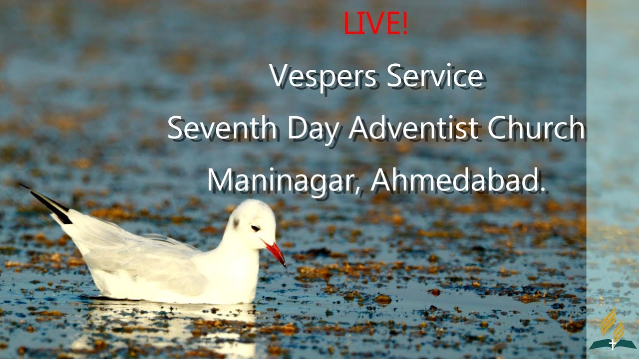 24/04/2020 I Live I Vespers Service I Seventh Day Adventist Church ...