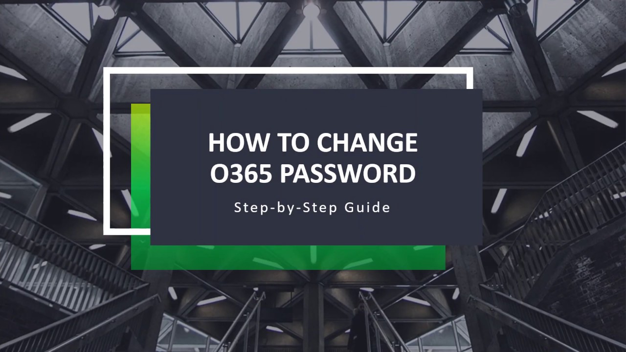 Change O365 Password YouTube change-o365-password-youtube