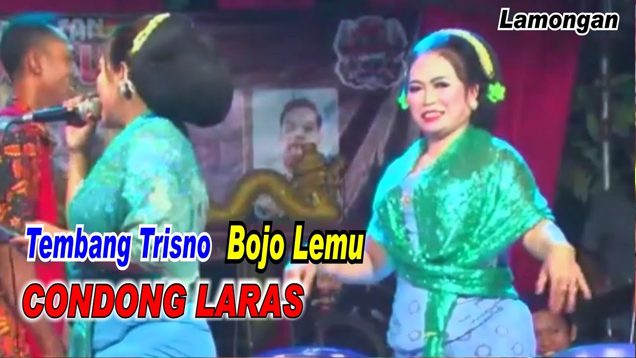 Tembang Tresno _ Bojo Lemu _ Condong Laras - YouTube