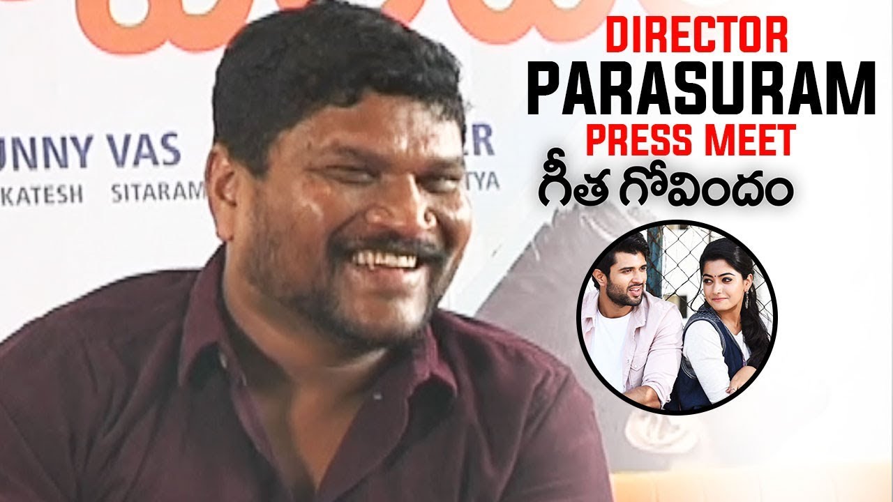 Director Parasuram Press Meet About Geetha Govindam Movie | TFPC - YouTube