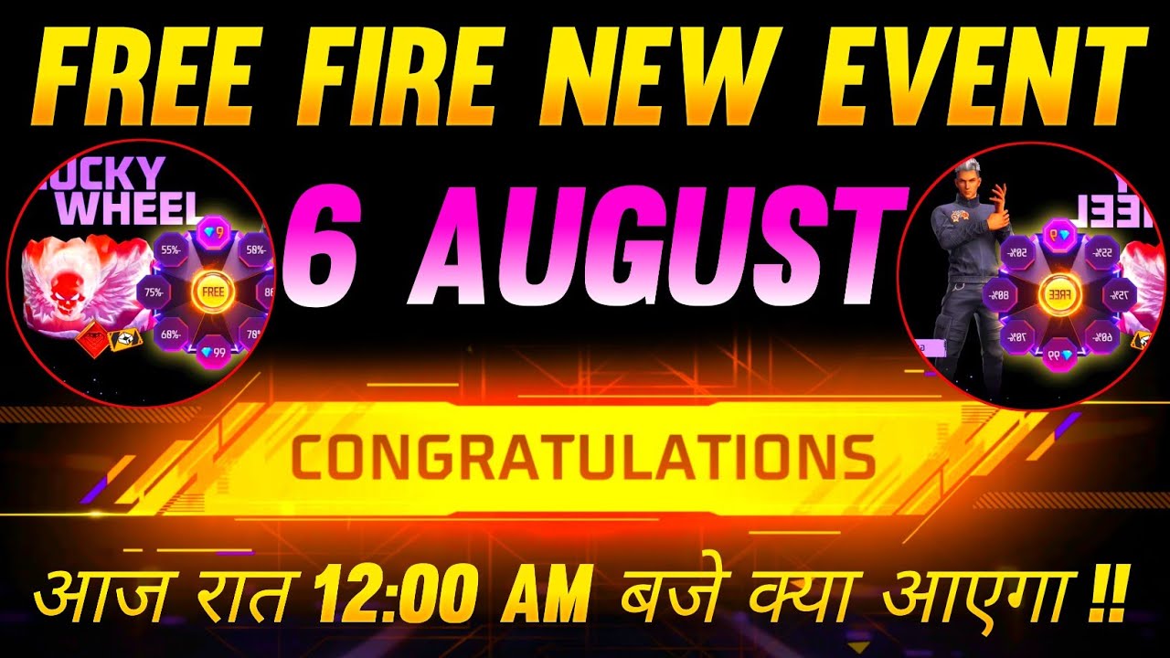 6 August Free Fire New Event | TONIGHT UPDATE | New Event Free Fire ...