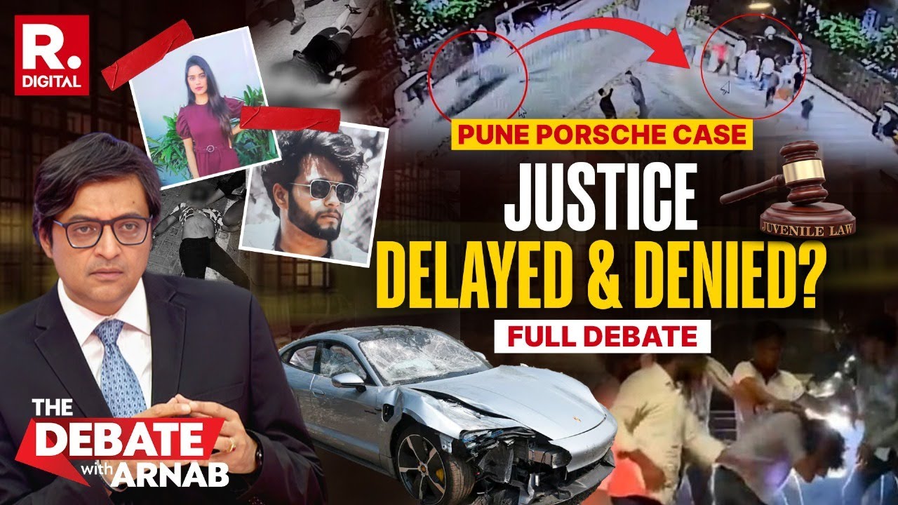 Debate With Arnab: No Justice In Pune Porsche Case As Accused Brat To ...