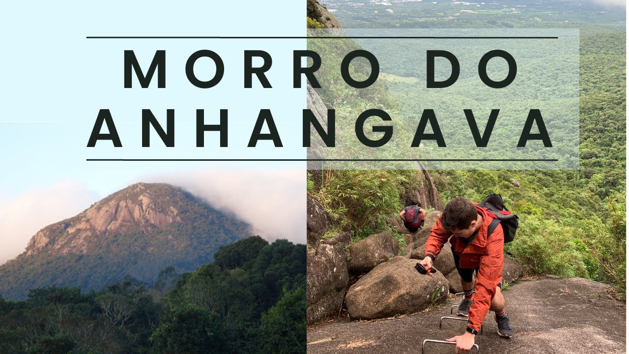 Trilha Morro do Anhangava - YouTube