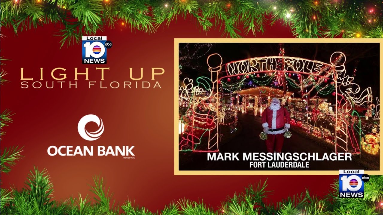 Local 10's Light Up South Florida highlights Mark Messingschlager's ...