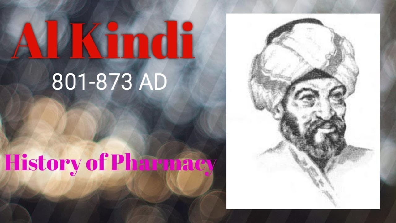 Al kindi 801-873AD| Al-kindus| Muslims Scientist in History of Pharmacy ...
