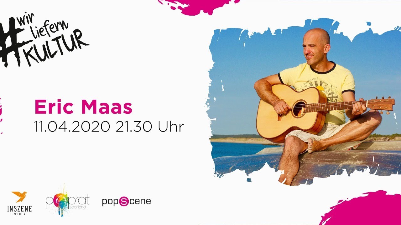 Eric Maas Online-Konzert #wirliefernKultur - YouTube
