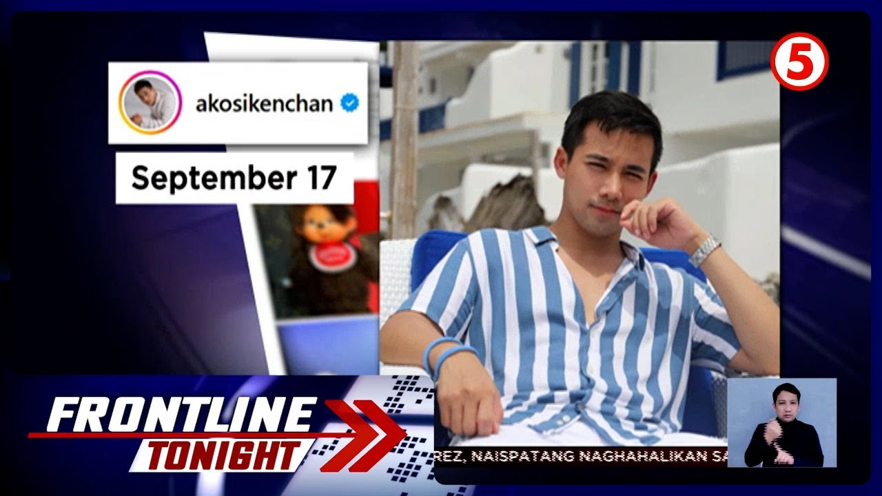 Wanted na aktor na si Ken Chan, hindi mahanap ng mga pulis | Frontline ...