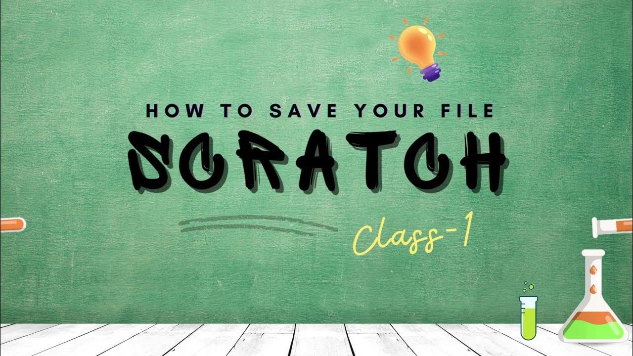 Saving Your Scratch Project: A Step-by-Step Guide - YouTube