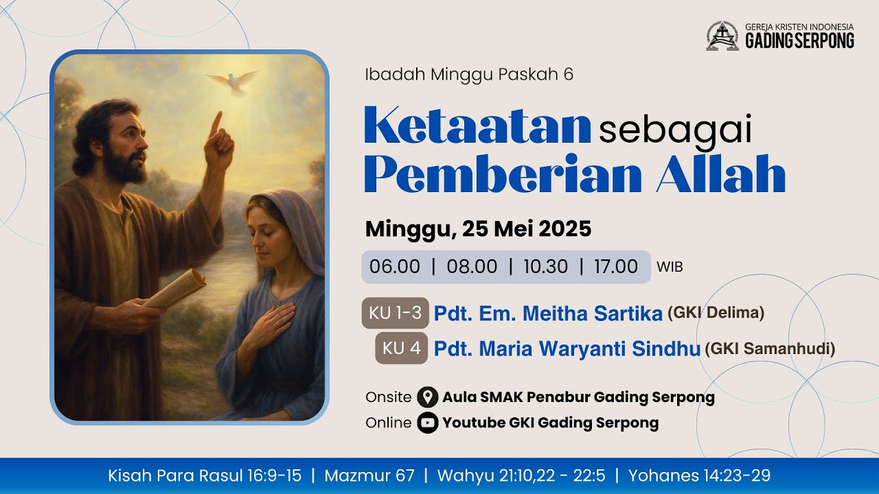 Ibadah Minggu Paskah 6 - Pdt. Em. Meitha Sartika | 25 Mei 2025 - YouTube
