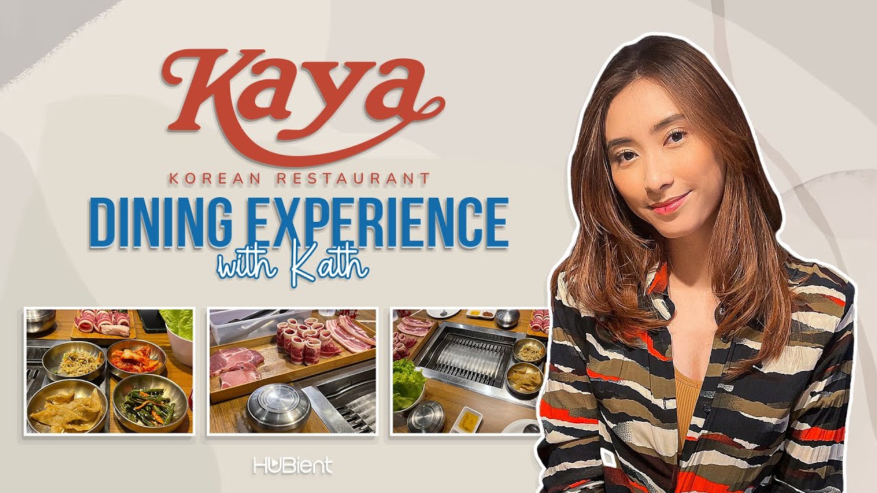 Kaya Korean Restaurant Dining Experience with Kath | Robinsons Magnolia ...